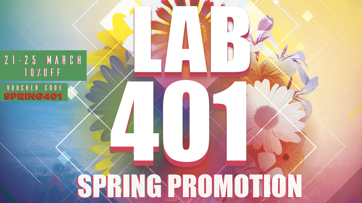 SPRING PROMO - 10% OFF until MARCH 25th 2019 — Lab401